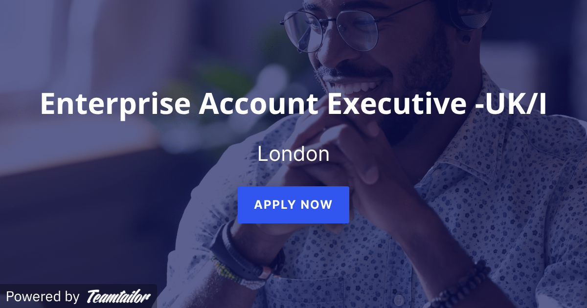 Enterprise Account Executive -UK/I - TeamViewer Germany GmbH