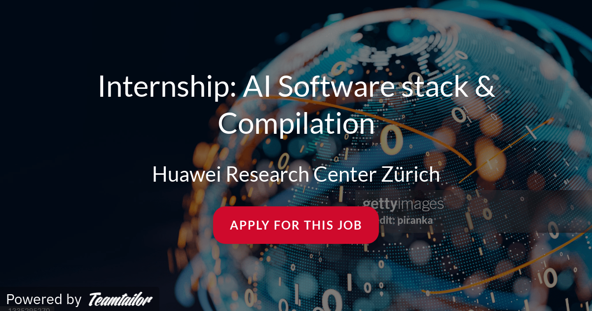 Internship: AI Software stack & Compilation - Huawei Switzerland