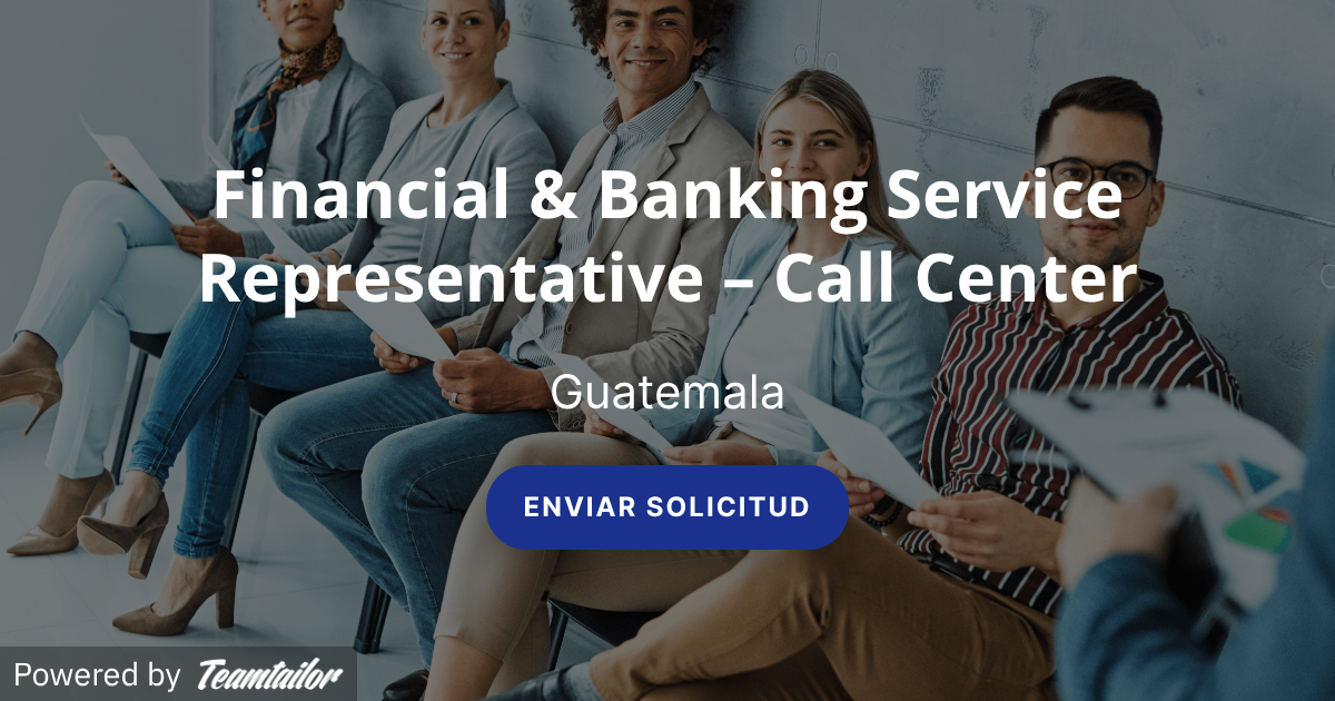 Financial & Banking Service Representative – Call Center - Central de ...