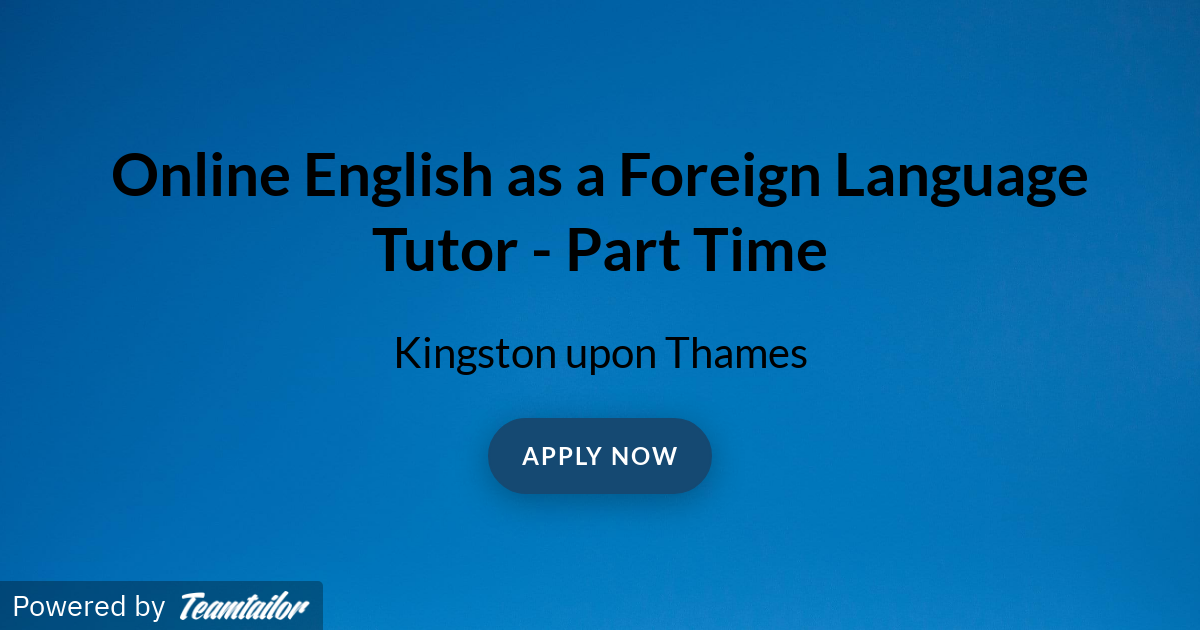 Online English as a Foreign Language Tutor - Part Time - FindTutors