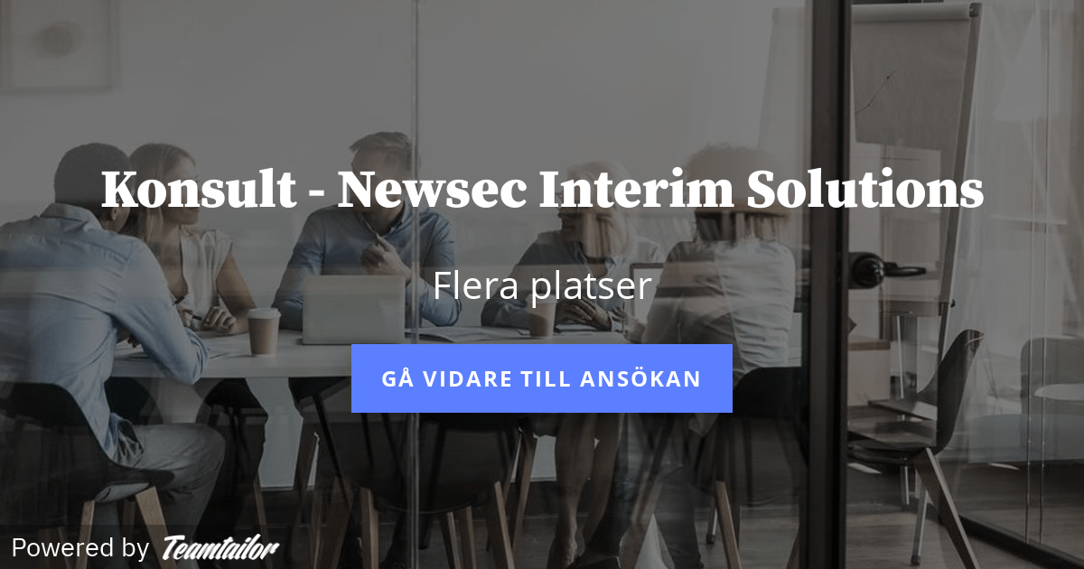 Konsult - Newsec Interim Solutions - Newsec i Sverige
