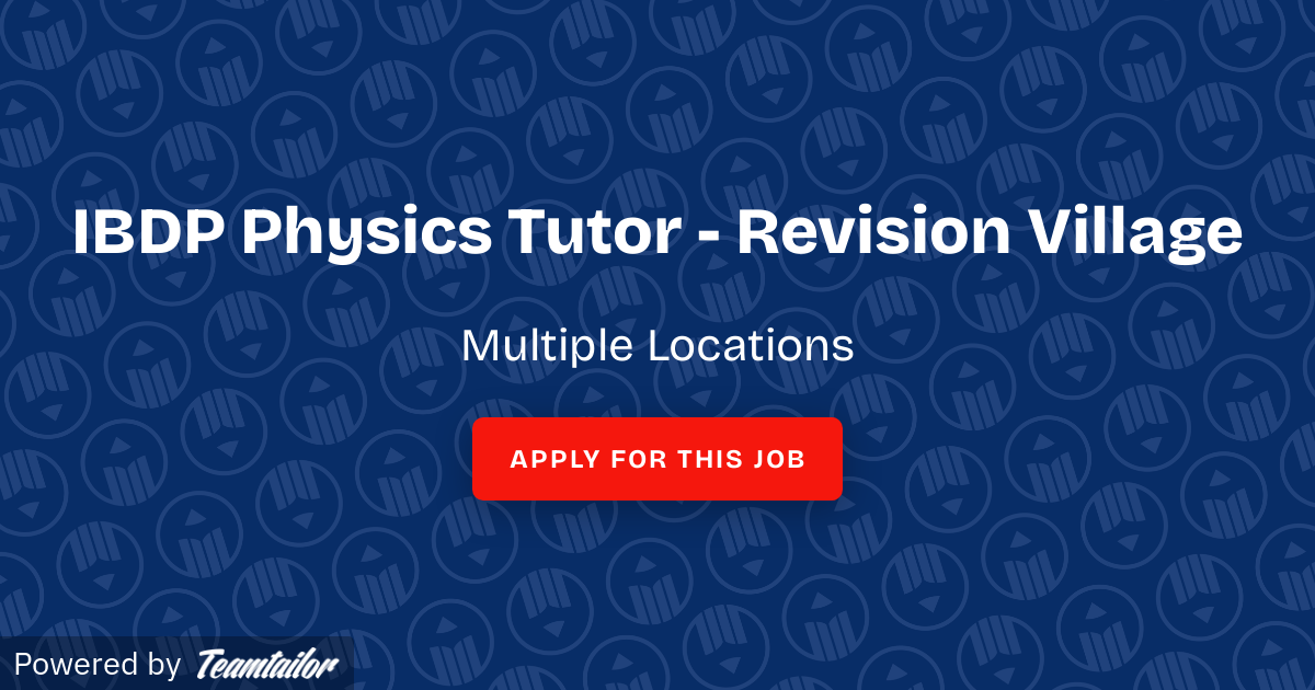 IBDP Physics Tutor - Revision Village - Crimson Education