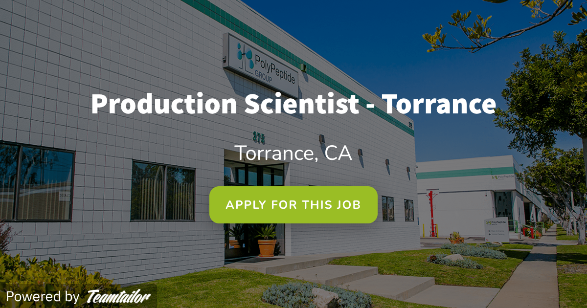 Production Scientist - Torrance - PolyPeptide US