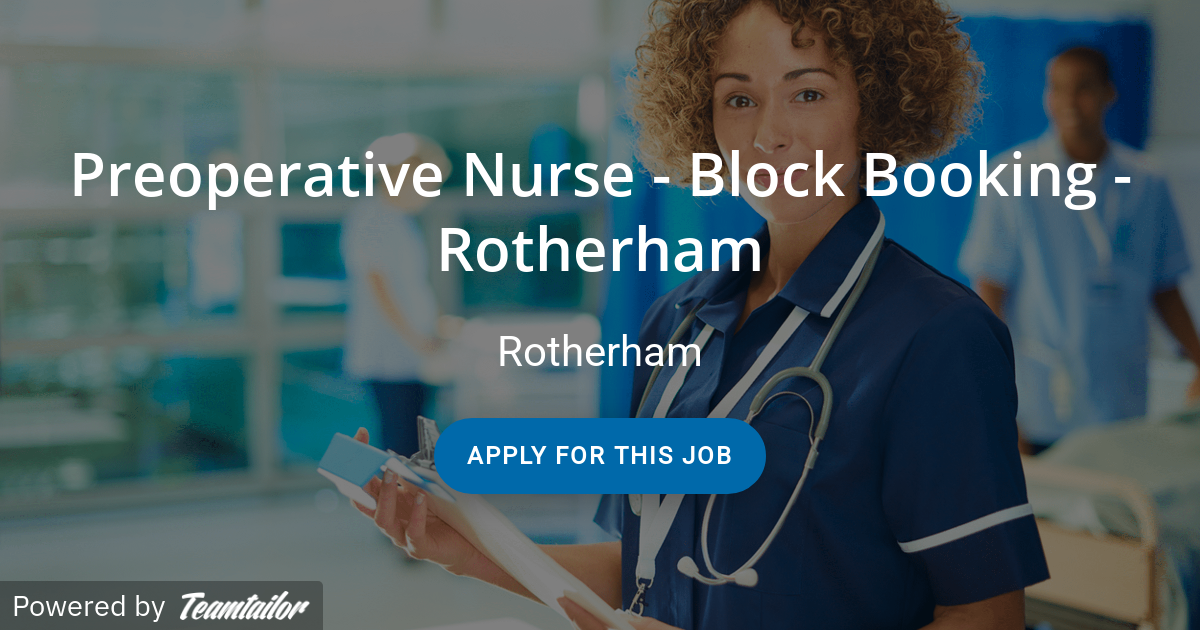 Preoperative Nurse - Block Booking - Rotherham - Direct Medics