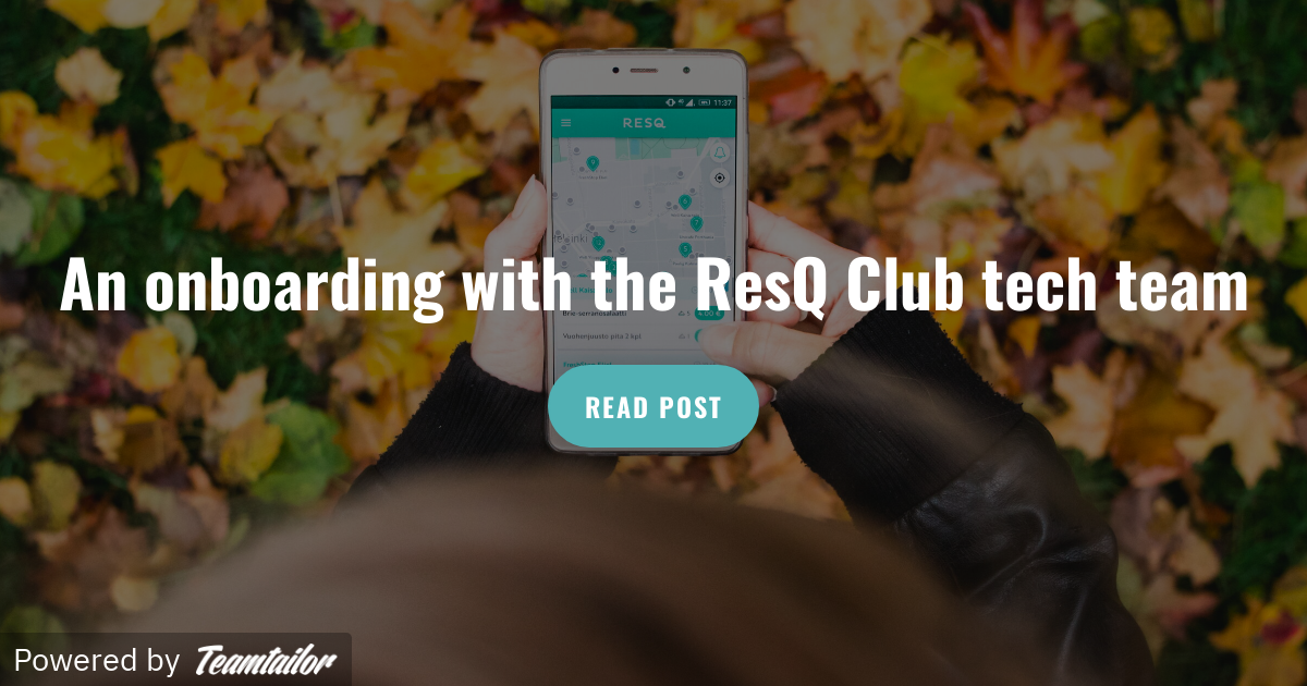 An onboarding with the ResQ Club tech team - Posts - ResQ Club