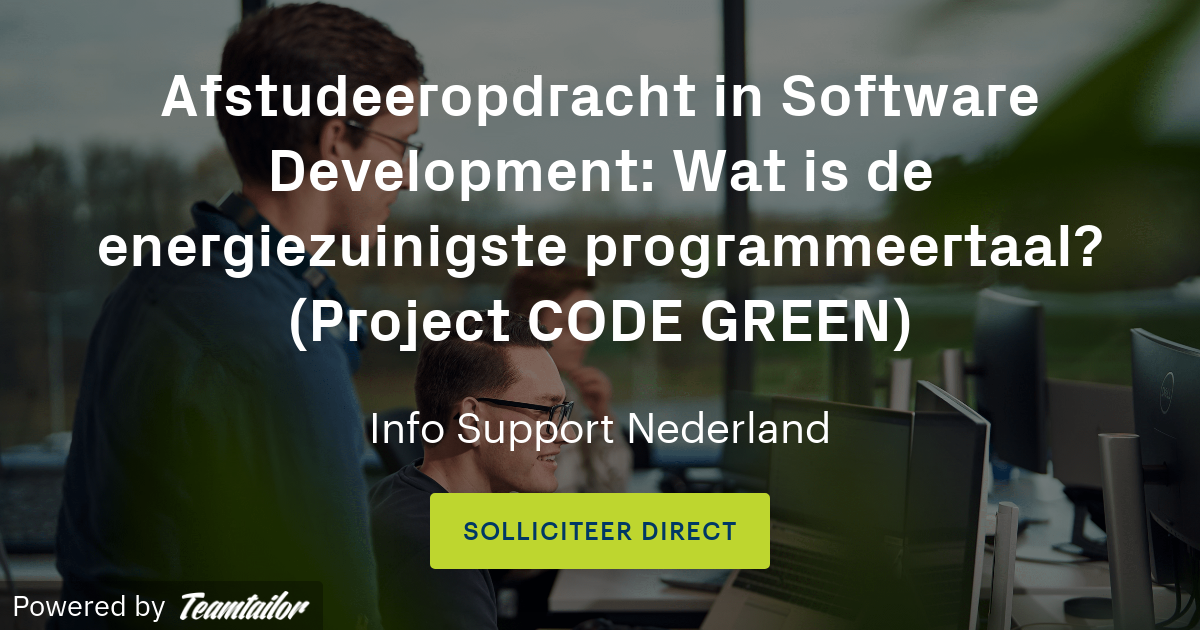 Afstudeeropdracht in Software Development: Wat is de energiezuinigste ...