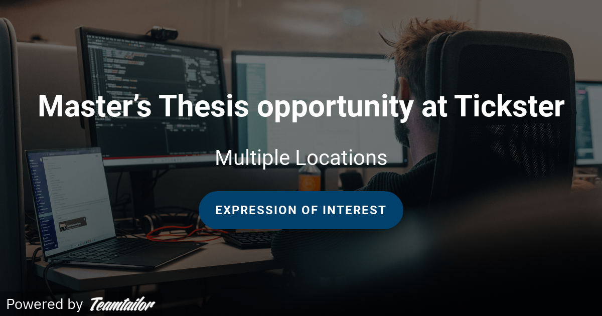 Master’s Thesis opportunity at Tickster - Tickster