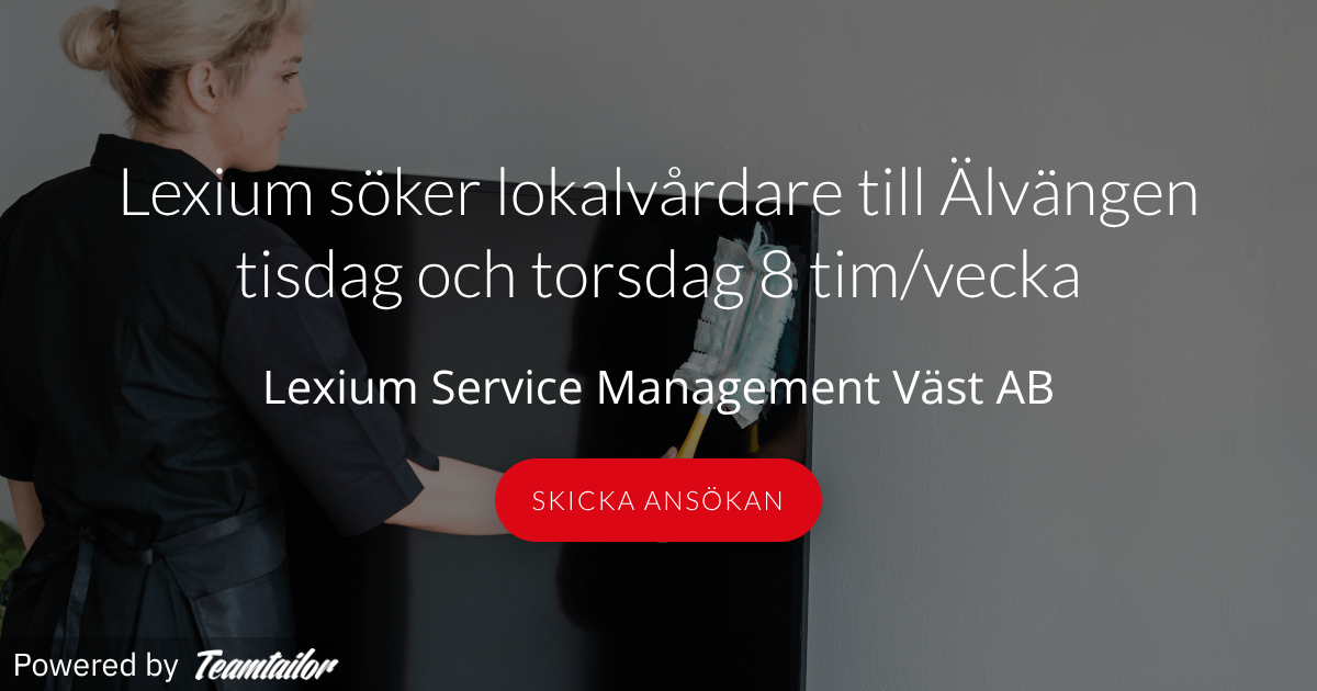 Lexium söker lokalvårdare till Älvängen tisdag och torsdag 8 tim/vecka ...