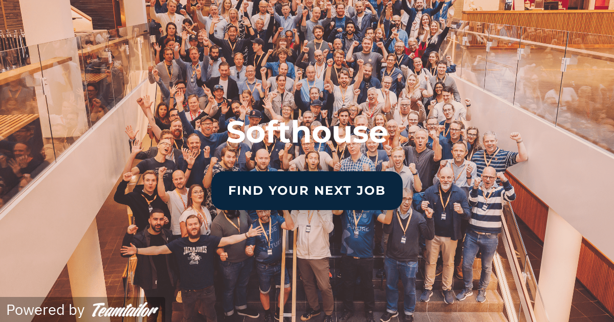 Your opportunities start here! - Softhouse