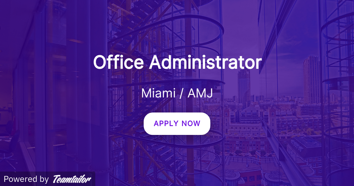 Office Administrator - EMJ