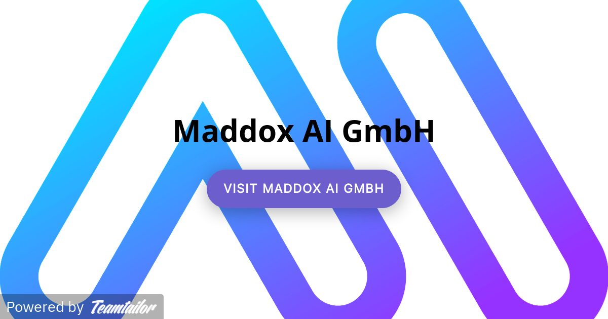Werde Teil von Maddox AI! - Maddox AI GmbH