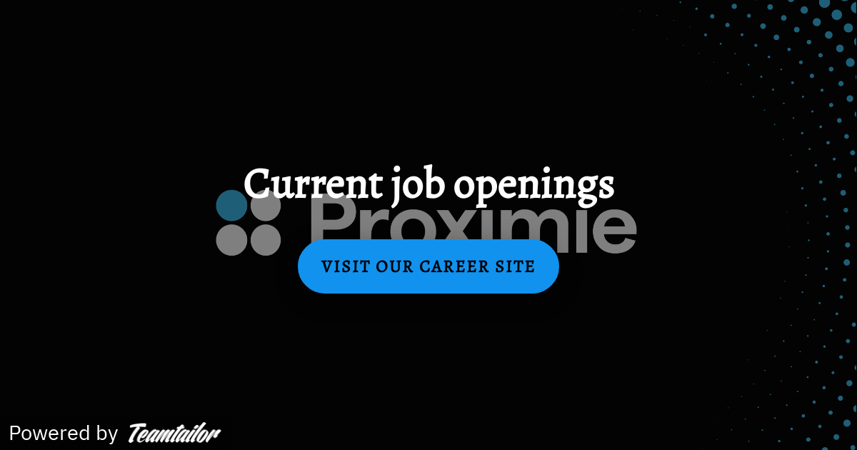 Current job openings - Proximie
