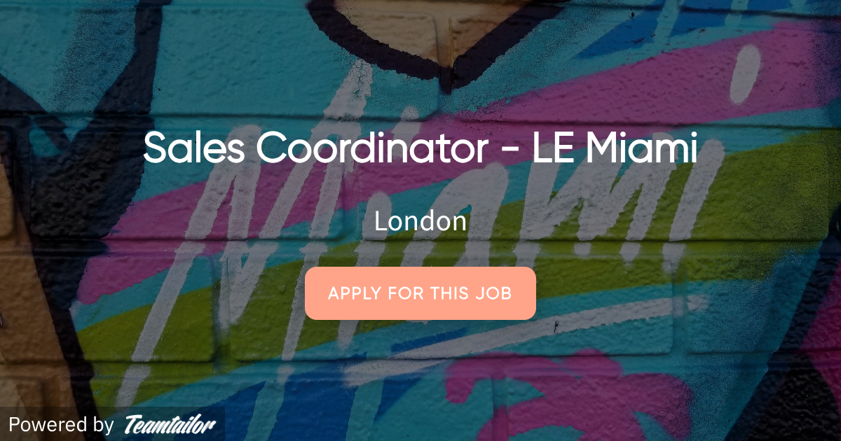Sales Coordinator - LE Miami - This is Beyond