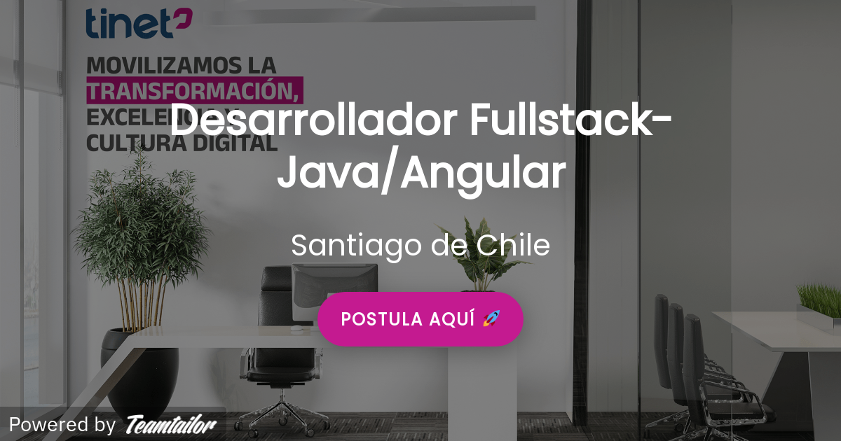 Desarrollador Fullstack- Java/Angular - TINET