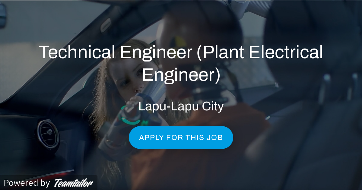 Technical Engineer (Plant Electrical Engineer) - Autoliv Philippines
