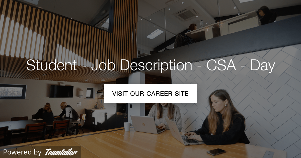Student - Job Description - CSA - Day - Vita Group