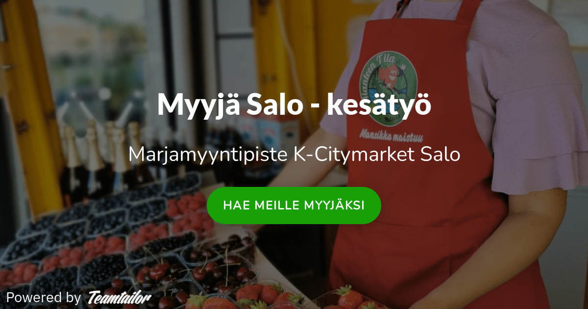 Myyjä Salo - kesätyö - Alanteen Tila Oy