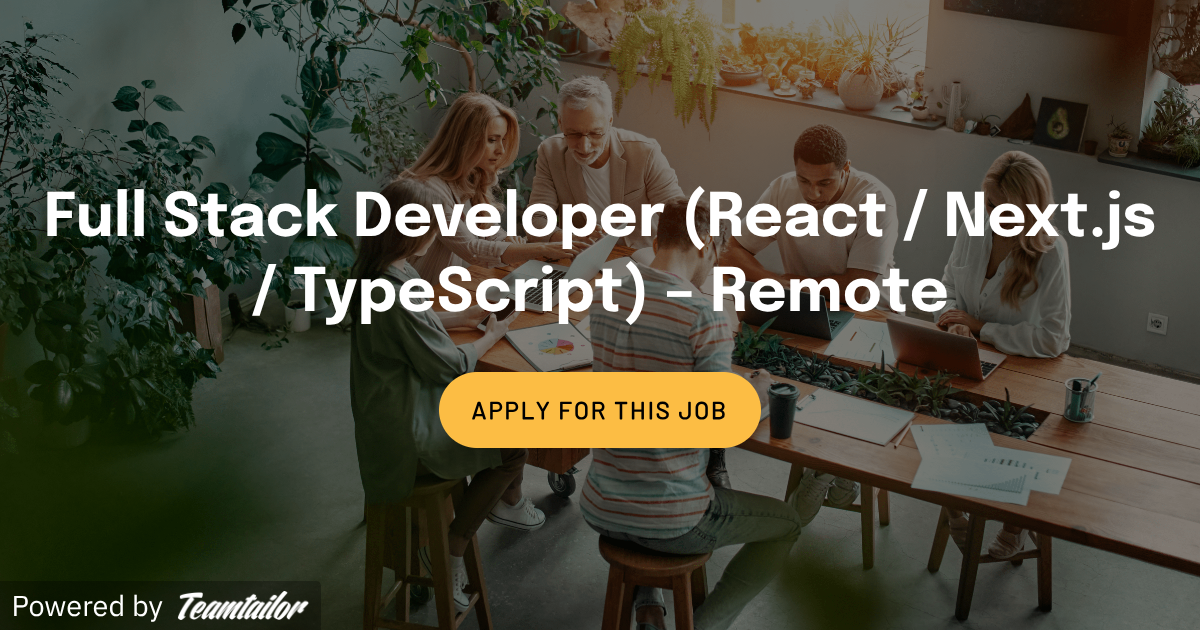 Full Stack Developer (React / Next.js / TypeScript) – Remote - Brightvision
