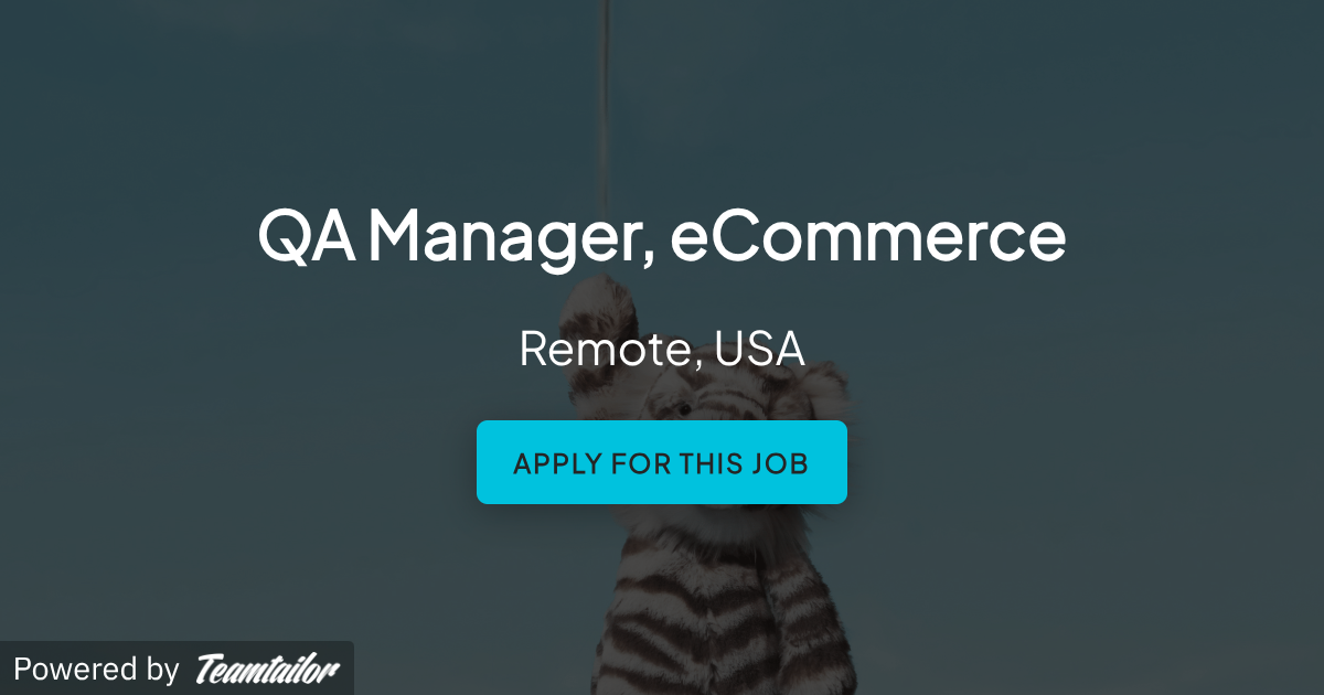 QA Manager, eCommerce - Jellycat