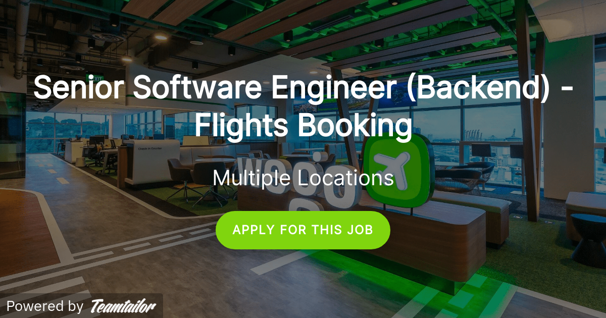 Senior Software Engineer (Backend) - Flights Booking - Wego