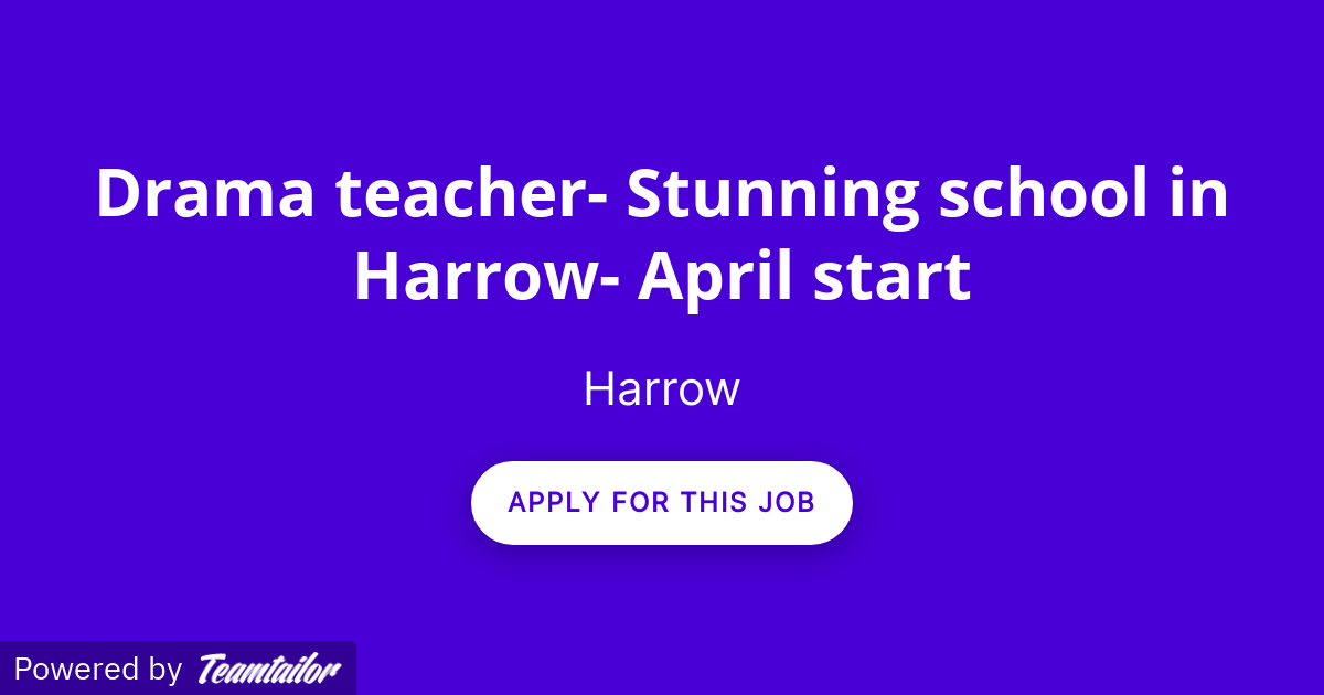 Drama teacher- Stunning school in Harrow- April start - Wayman Learning Trust