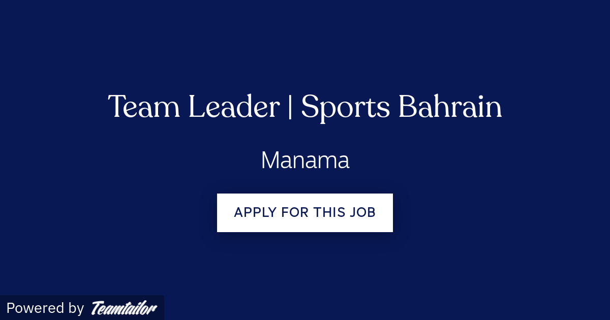 Team Leader | Sun and Sand Sports | Bahrain - GMG