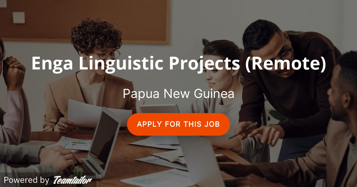 Enga Linguistic Projects (Remote) - Sigma Group