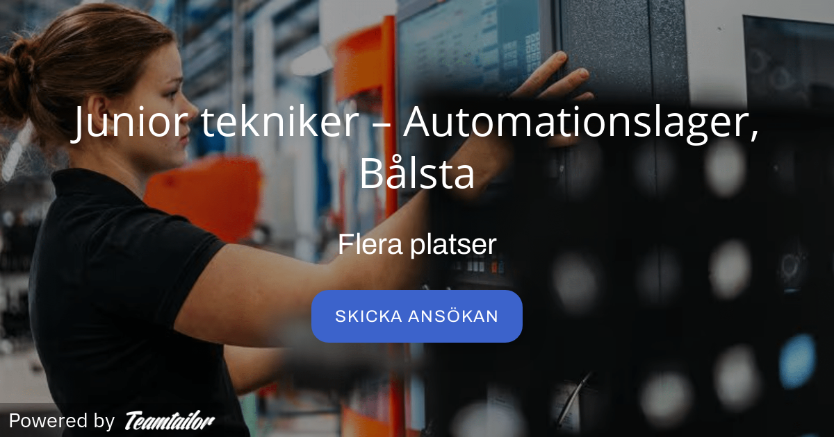 Junior tekniker – Automationslager, Bålsta - Simplex Bemanning AB