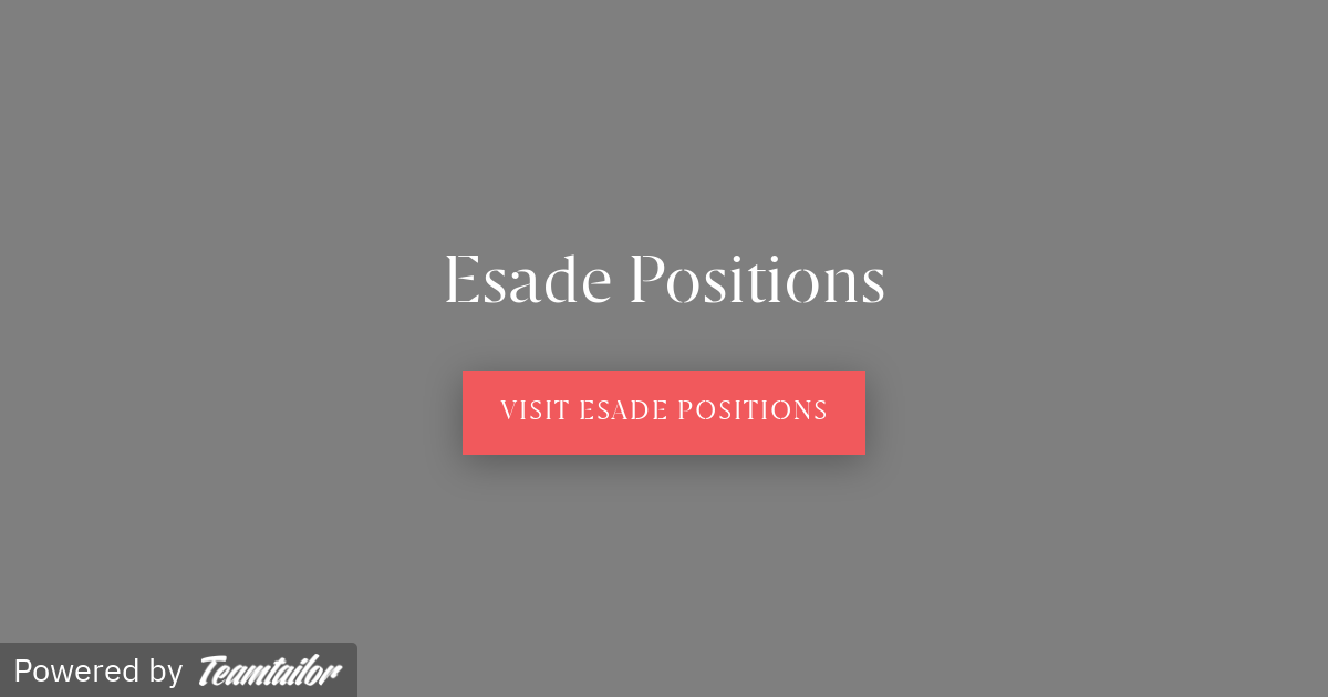 Esade Positions - ESADE