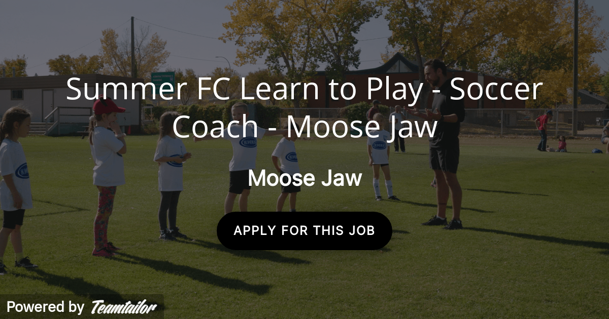Summer FC Learn to Play - Soccer Coach - Moose Jaw - Summer FC