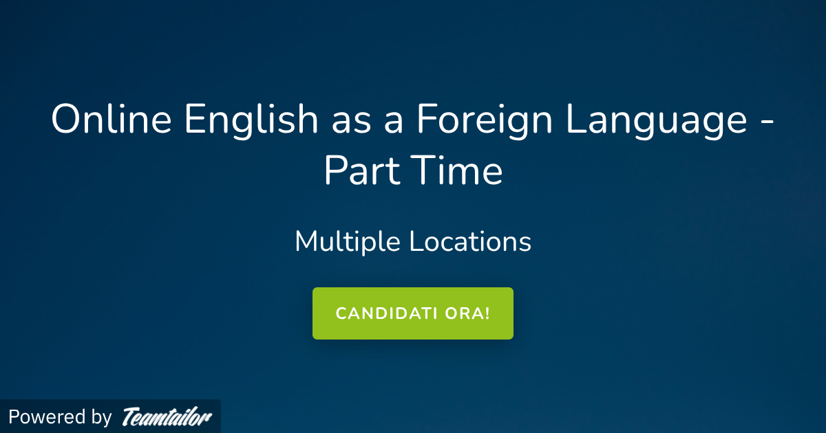 Online English as a Foreign Language - Part Time - LeTueLezioni