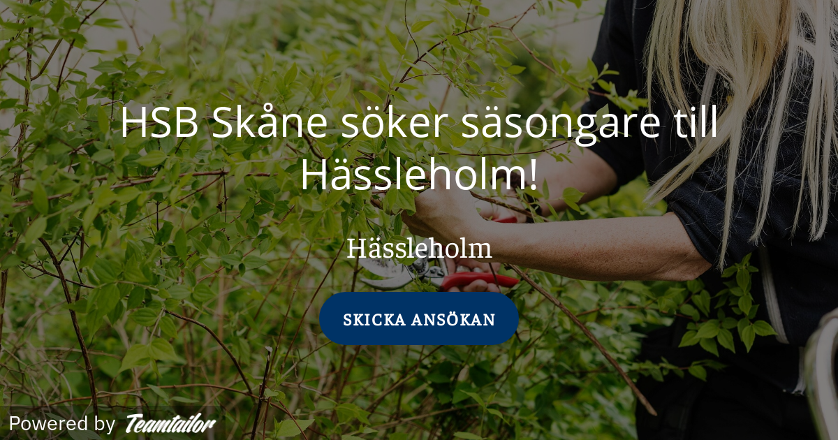 HSB Skåne söker säsongare till Hässleholm! - HSB