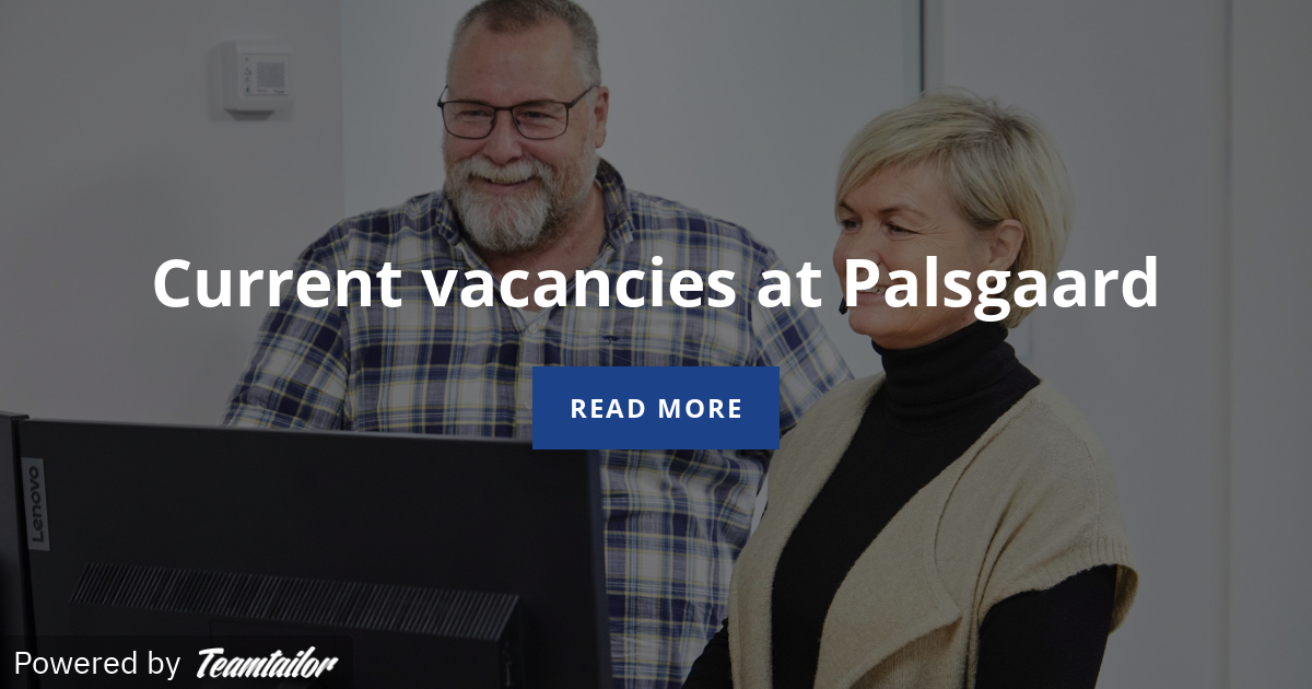 Current vacancies - Palsgaard