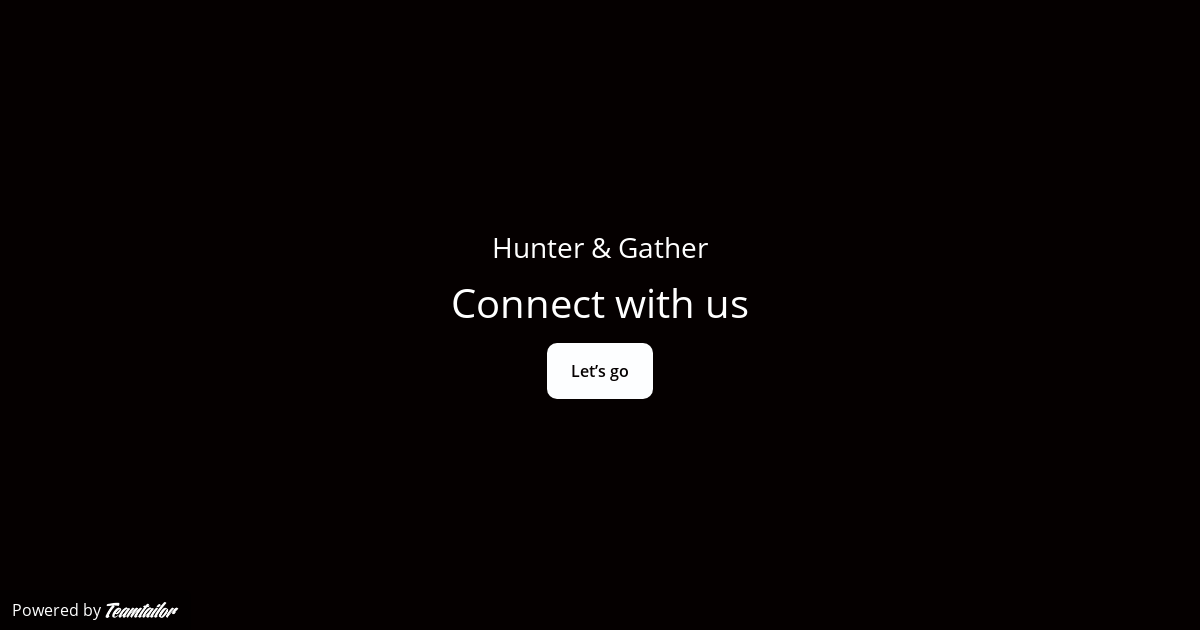 Hunter & Gather – Connect