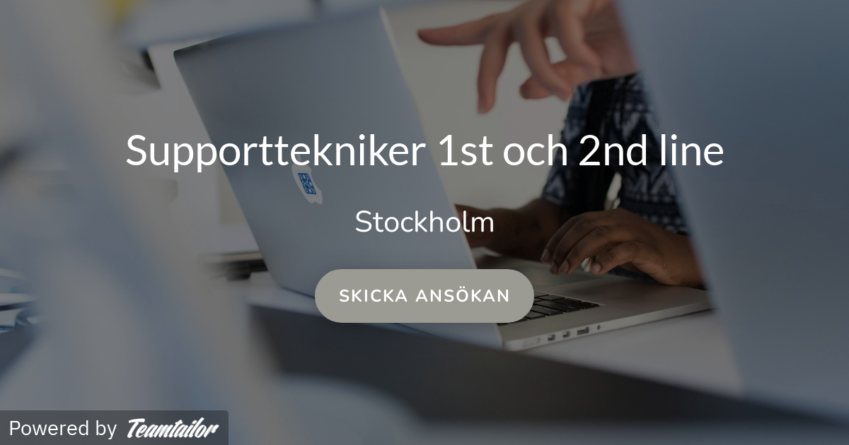 Supporttekniker 1st och 2nd line - Tavana IT