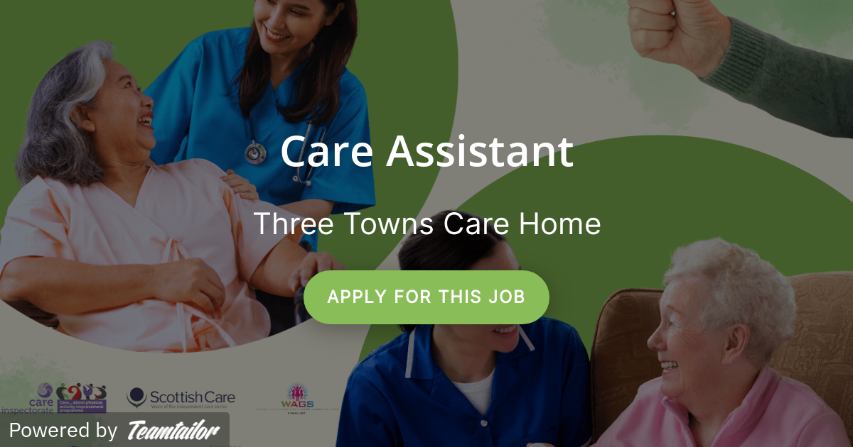 Care Assistant - Holmes Care Group