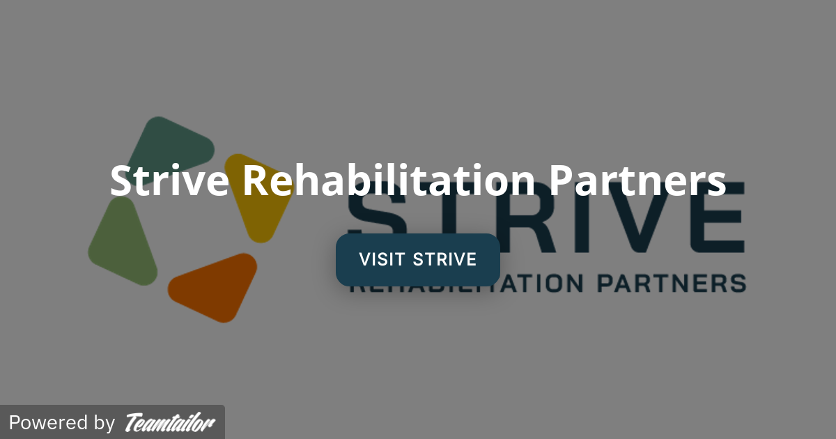Welcome to our career site - Strive Rehabilitation Partners