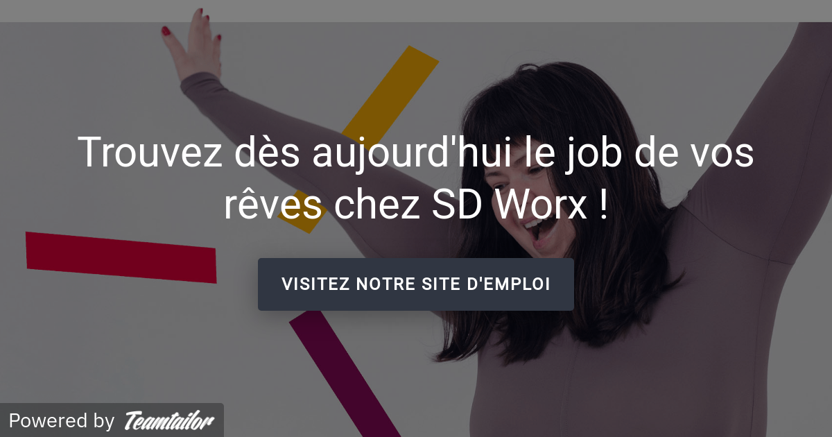 Trouvez dès aujourd'hui le job de vos rêves chez SD Worx ! - SD Worx