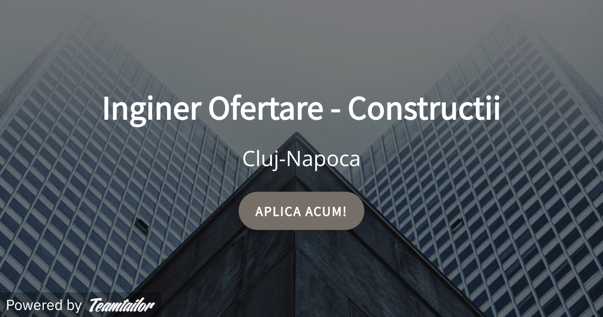 Inginer Ofertare - Constructii - Sales Consulting