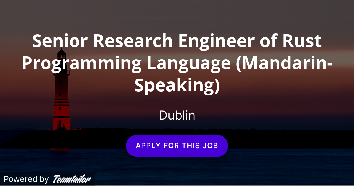 Senior Research Engineer of Rust Programming Language (Mandarin ...