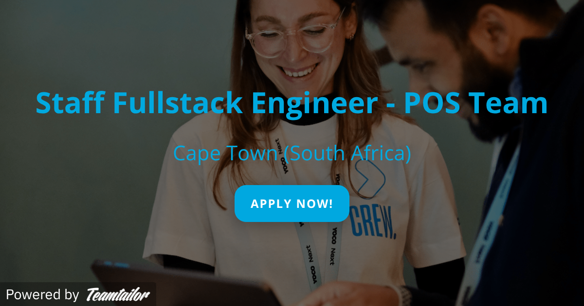 Staff Fullstack Engineer - POS Team - Yoco