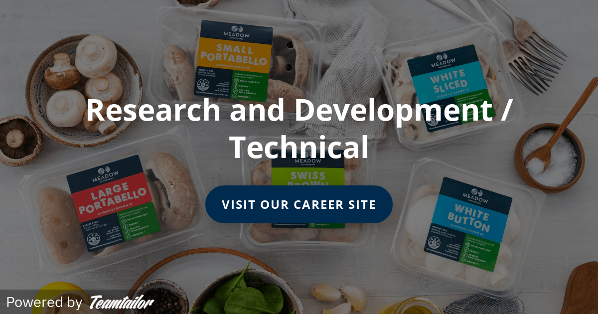 Research and Development / Technical - Meadow Mushrooms