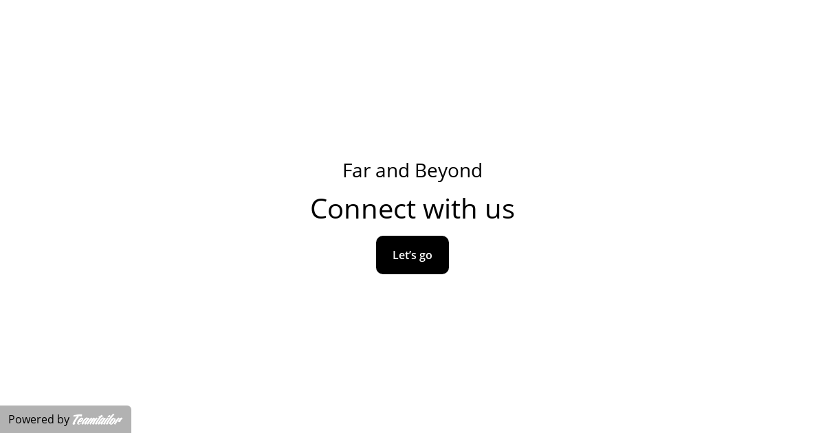 Far and Beyond – Connect