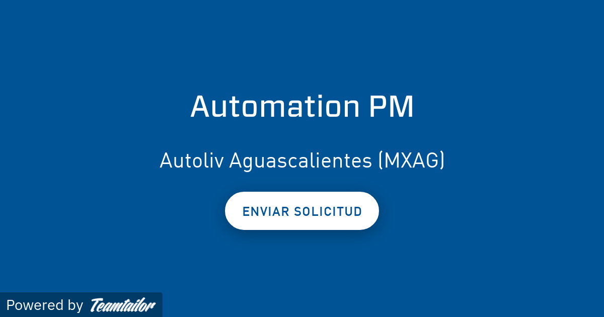Automation PM - Autoliv Mexico