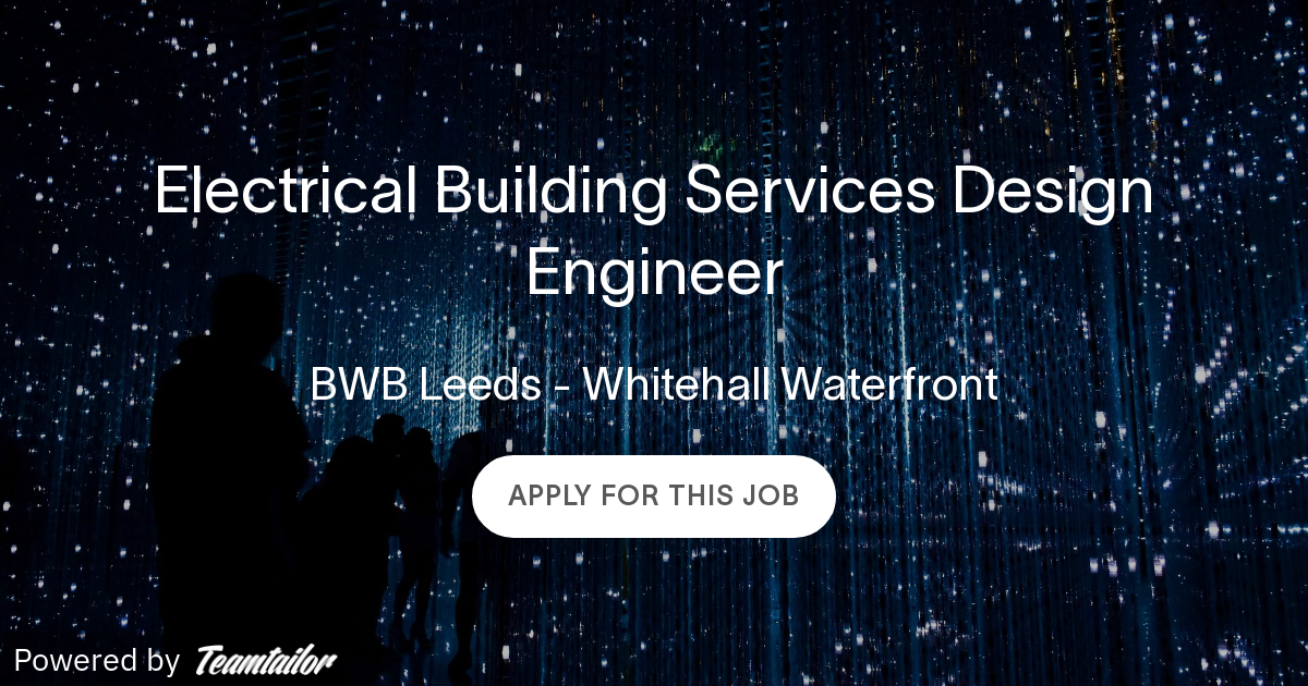 Electrical Building Services Design Engineer - BWB Consulting