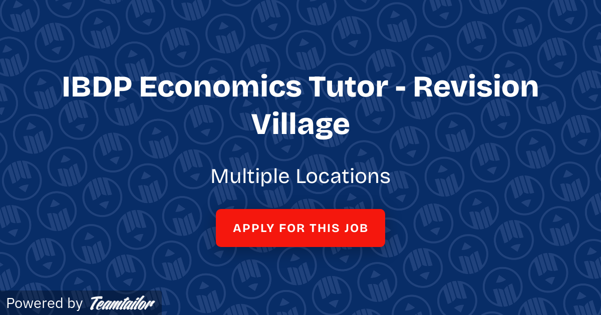 IBDP Economics Tutor - Revision Village - Crimson Education