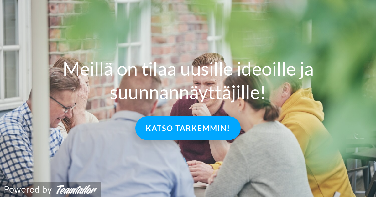 Meillä on tilaa uusille ideoille ja suunnannäyttäjille! - Aidon Oy