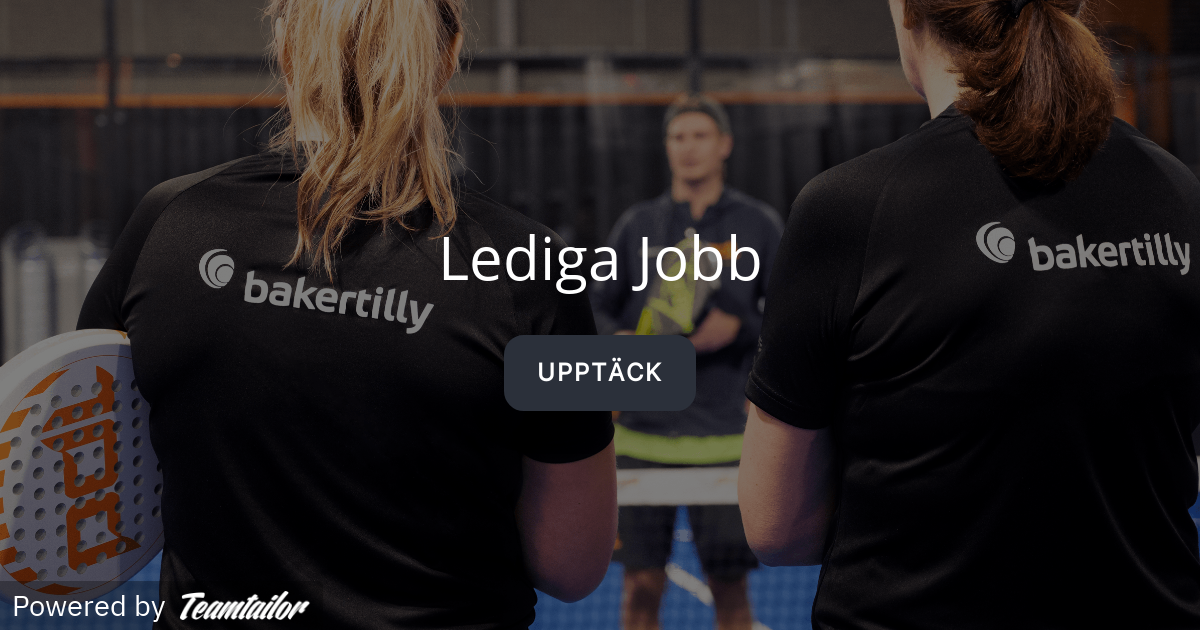 Lediga Jobb - Baker Tilly Stockholm