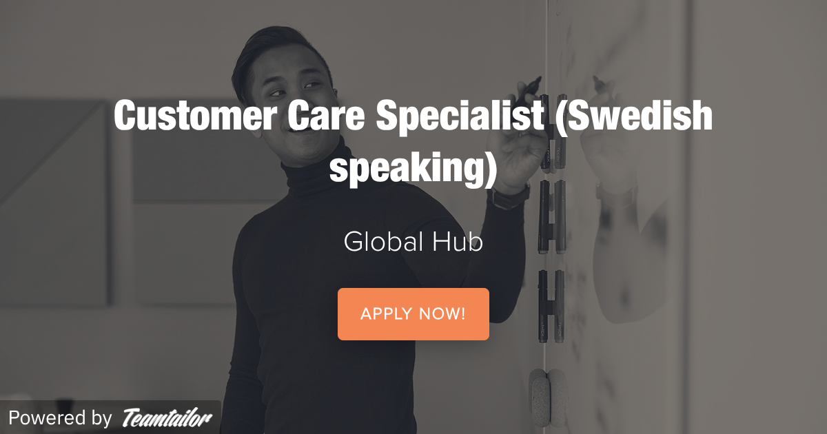 Customer Care Specialist (Swedish speaking) - Centiro