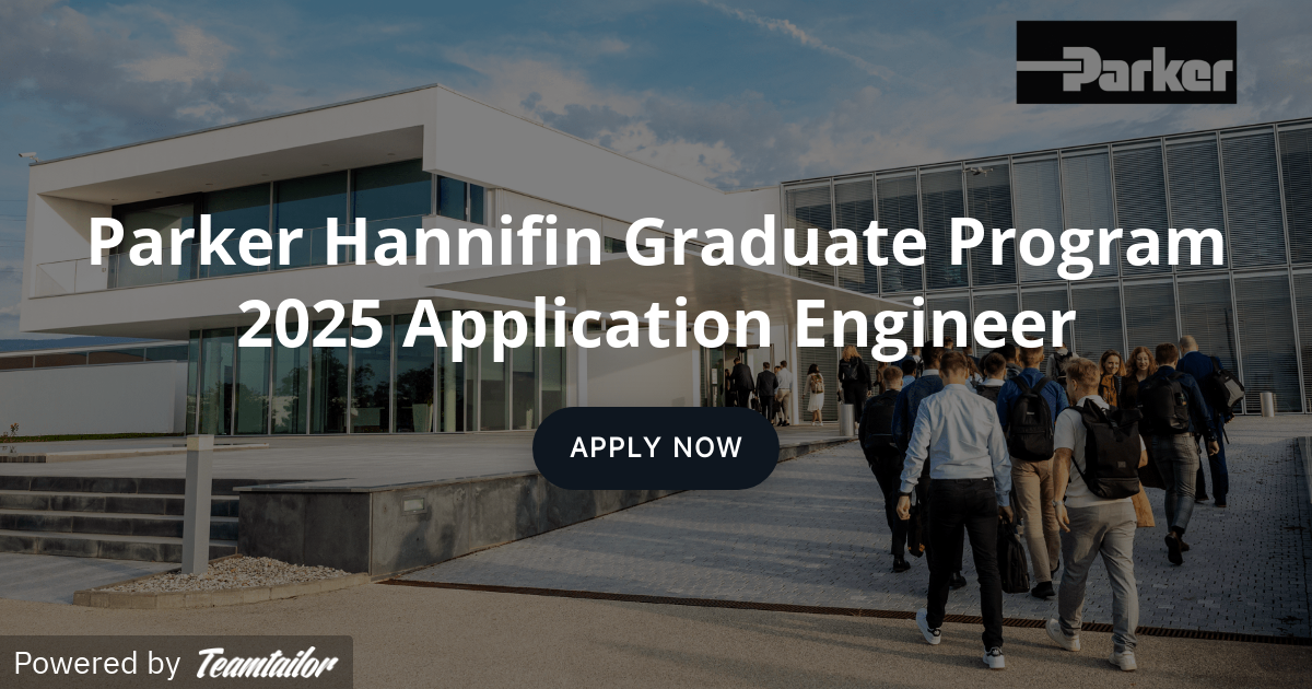 Parker Hannifin Graduate Program 2025 Application Engineer - Nawia Oy
